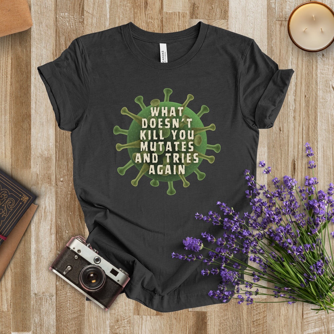 Virus Mutation Humor, Funny Shirt for Teacher, Health Educational Gift ...