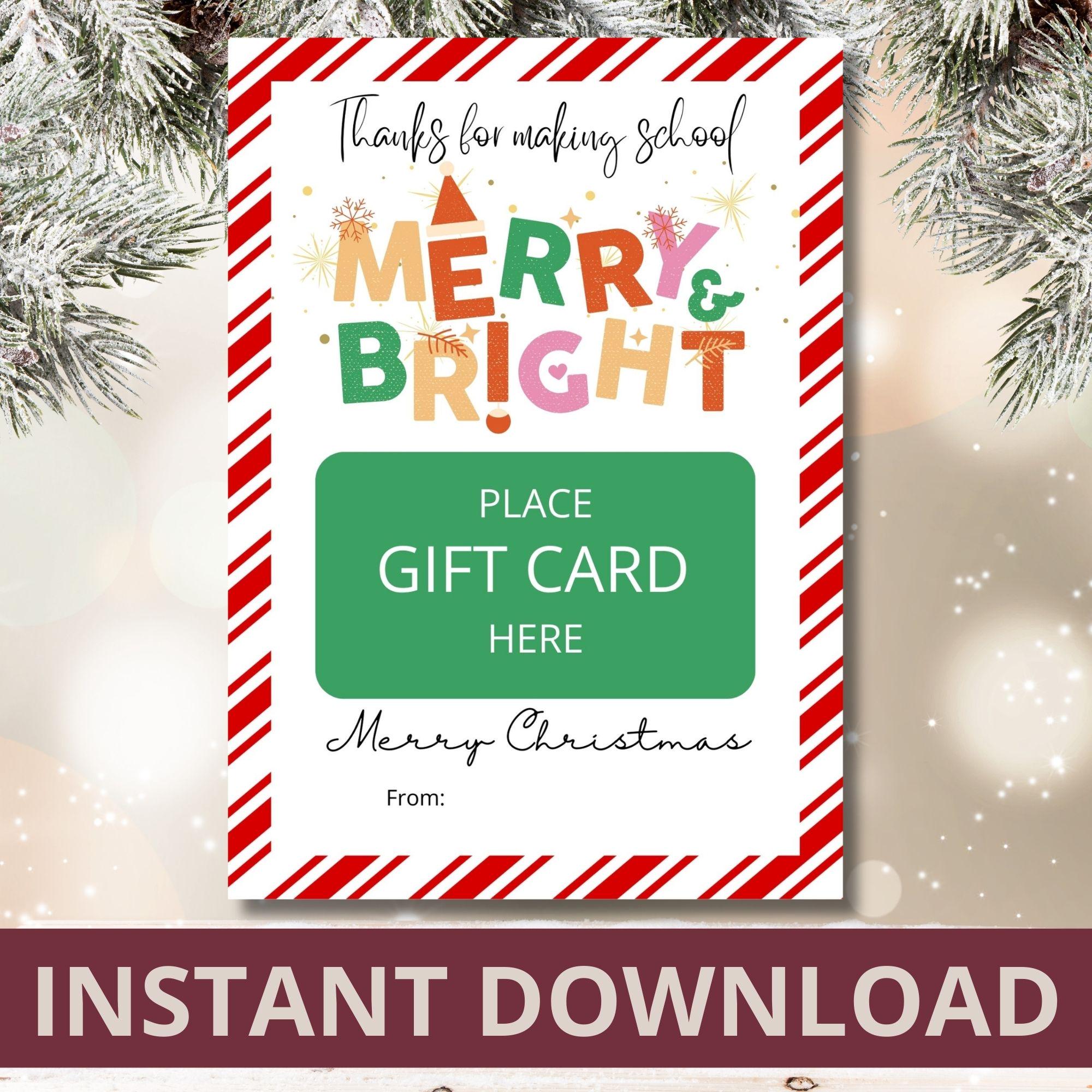 Printable Thank You for Making School Merry and Bright Gift Card Holder ...