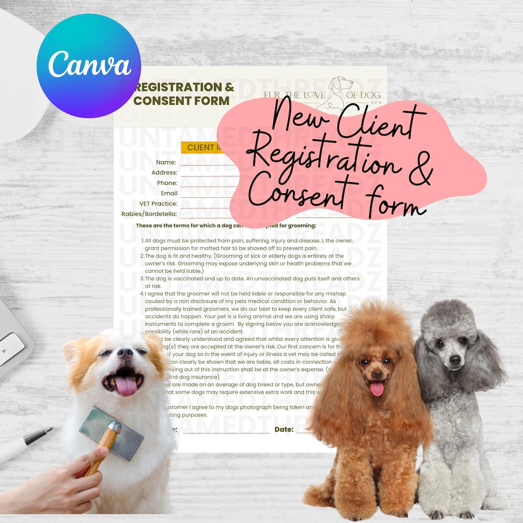 Editable Client Registration & Consent Form | Grooming Business ...