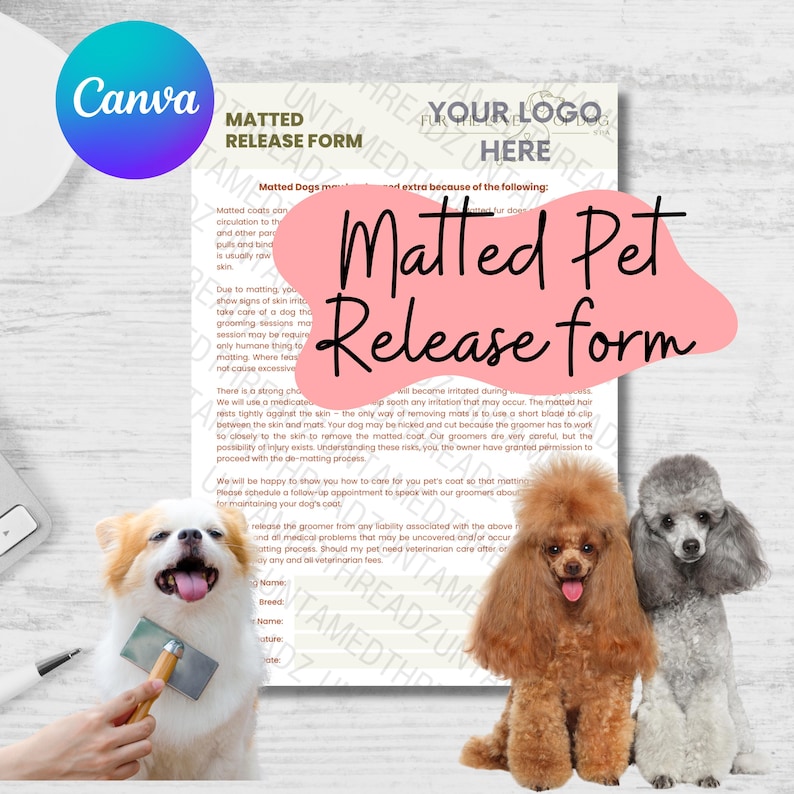 Editable Matted Pet Release Form for Dog Groomers | Canva Template ...