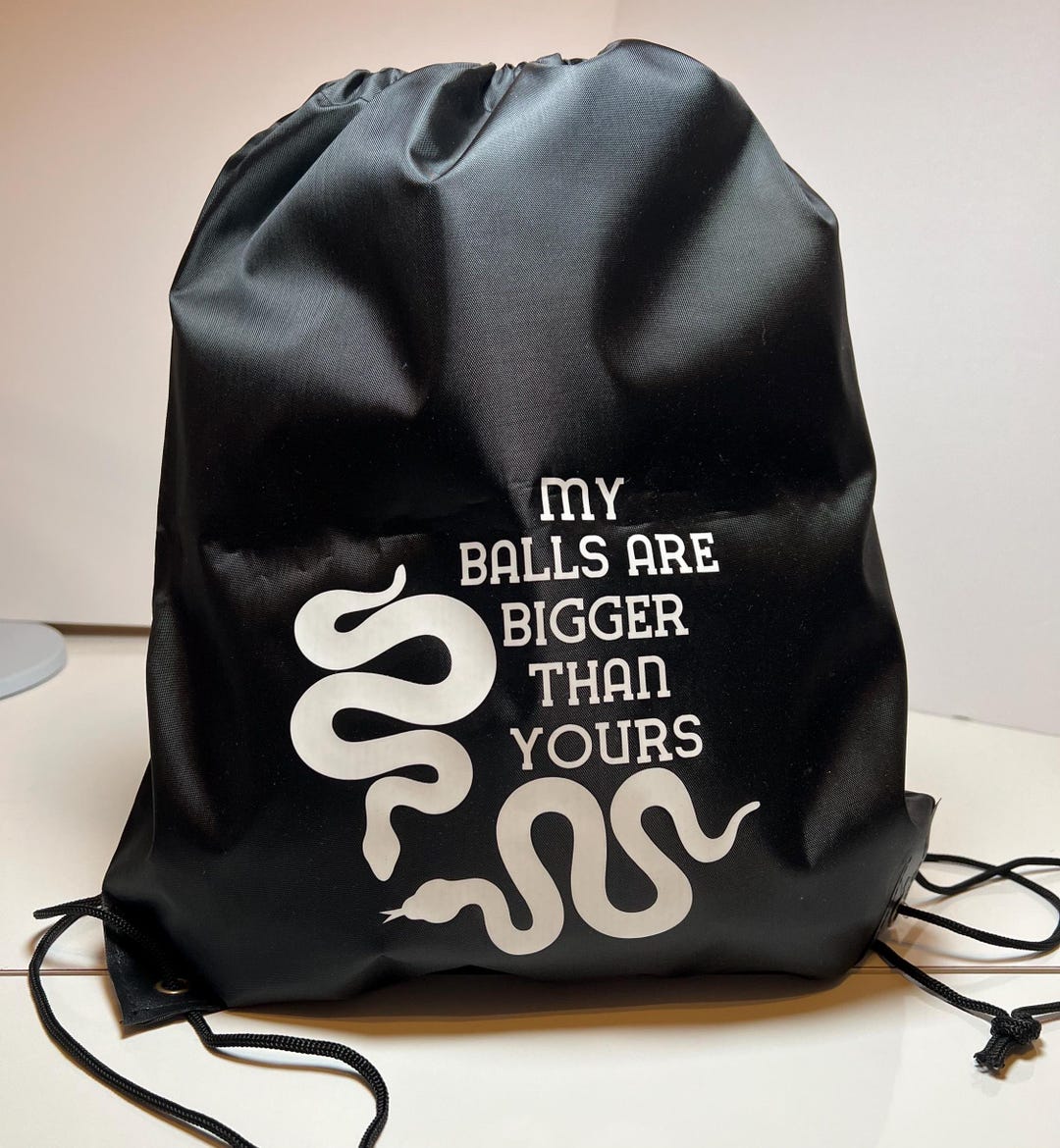 Cute Funny Ball Python Snake Reptile Drawstring Bag - My Balls Are ...