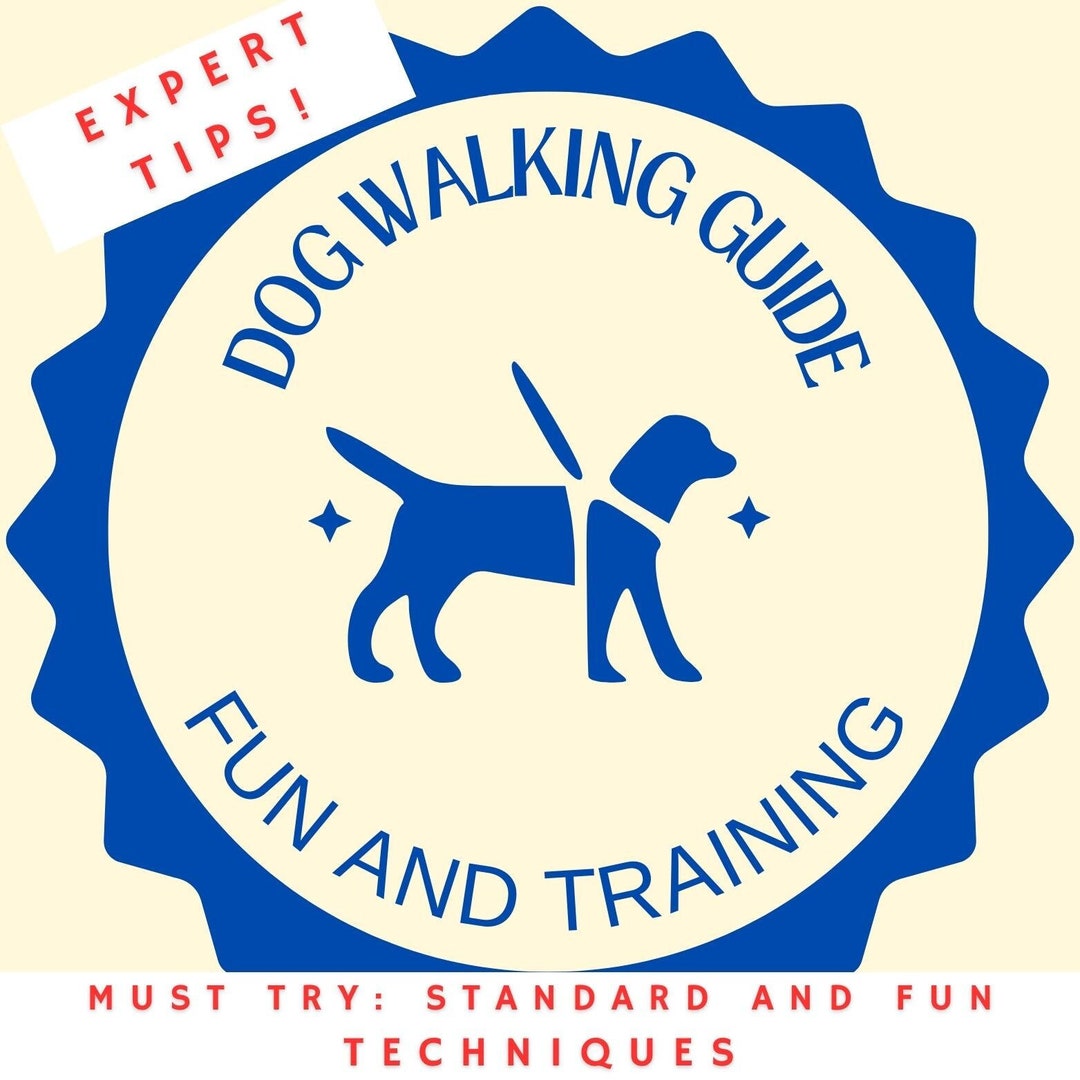 Ultimate Dog Walking Guide: Fun Techniques, Tips & Tricks for Happy ...