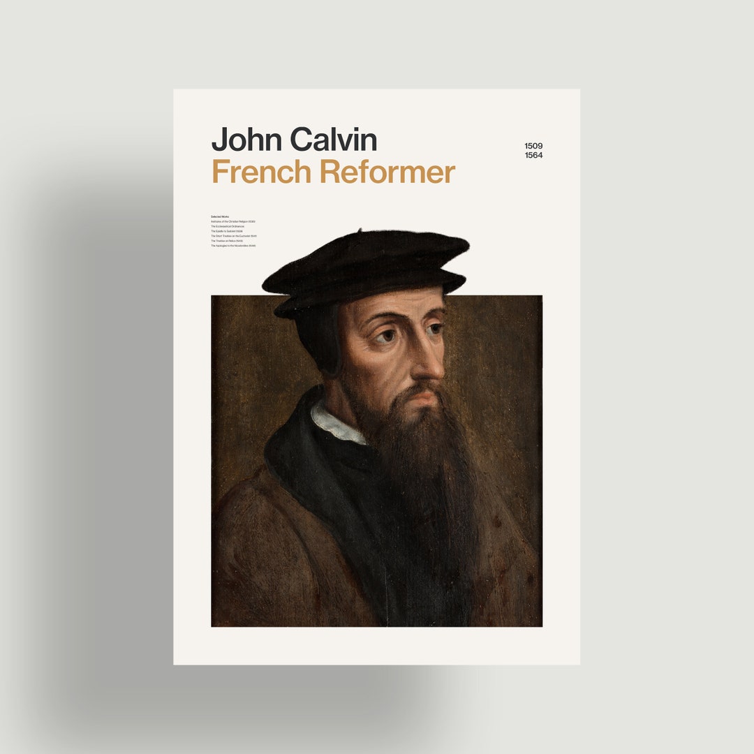 John Calvin Poster Print - Etsy