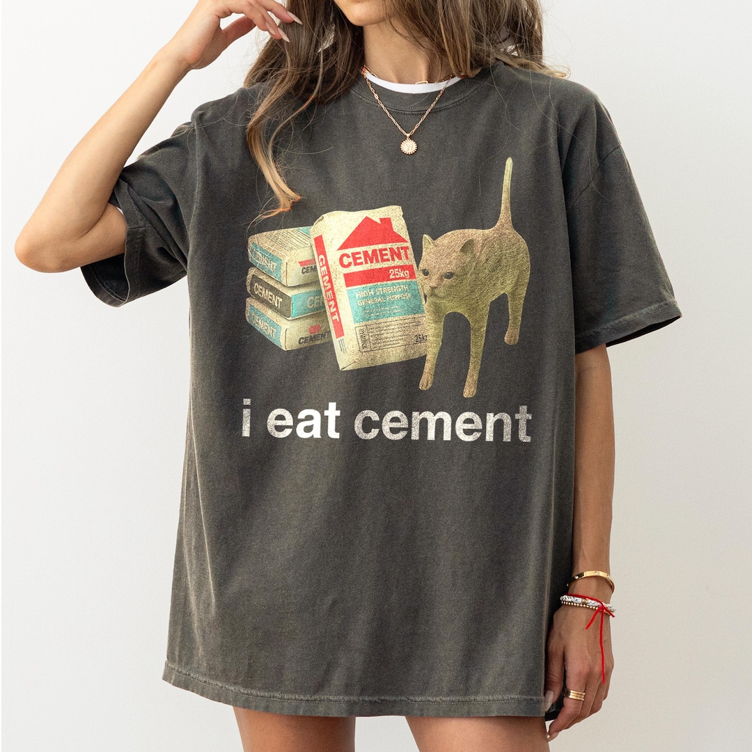 I Eat Cement Cursed Cat, Funny Meme Shirt, Ironic Shirt, Cat Lover Gift ...