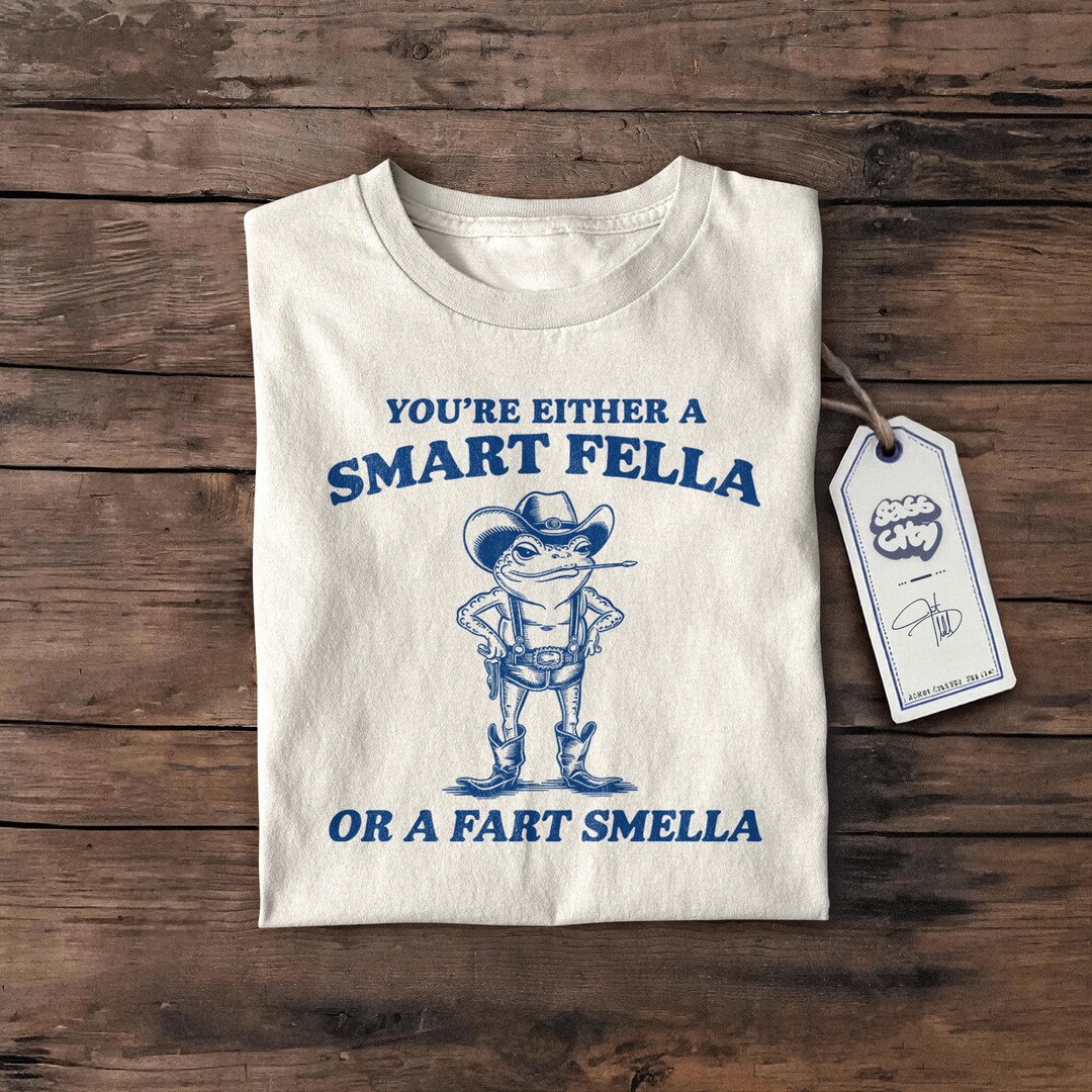 Smart Fella or Fart Smella, Retro Cartoon Frog T-shirt, Unisex Meme Tee ...
