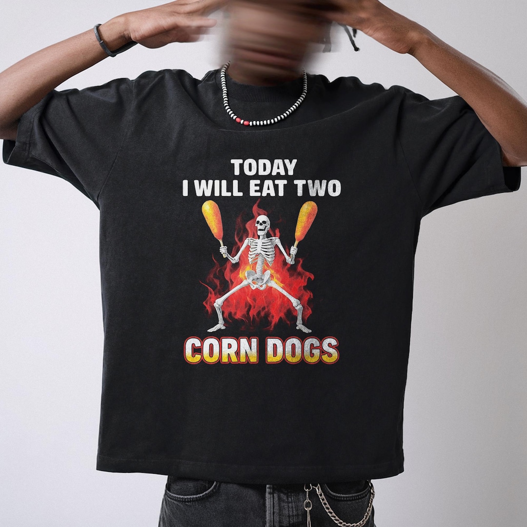 Funny Corn Dog Skeleton Meme Shirt: Ironic Graphic Tee - Etsy