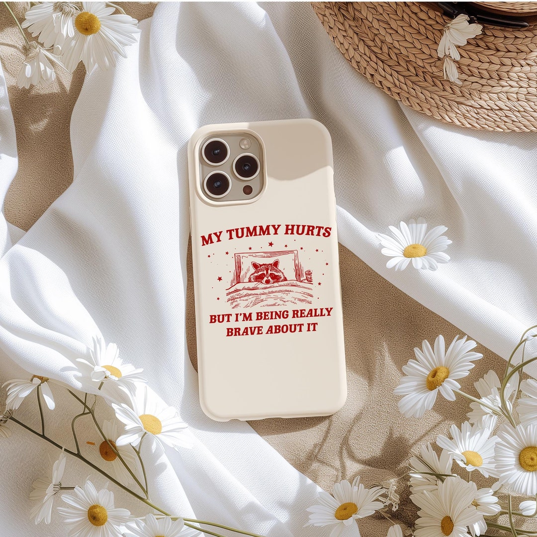 My Tummy Hurts Funny iPhone Case, Meme iPhone Case, Funny Gift, Gifts ...