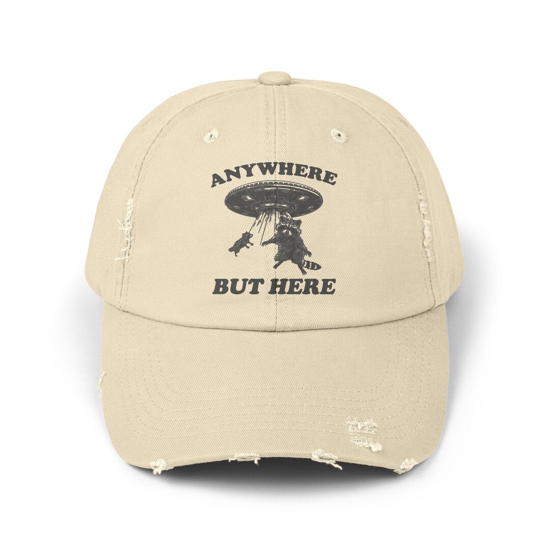 Anywhere but Here Hat, Tiktok Meme Hat, Funny Hats, Offensive Hats ...