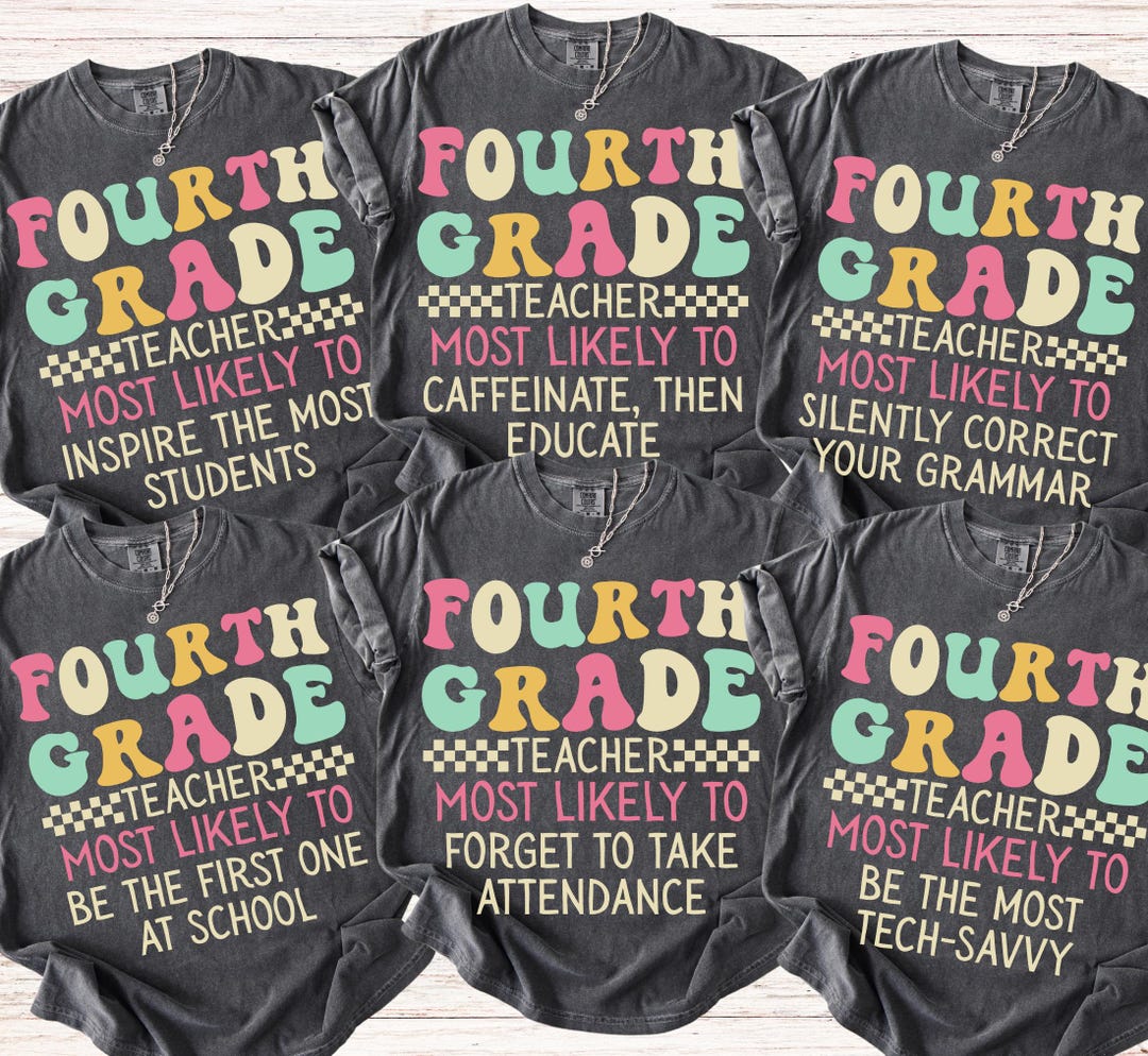 Custom Fourth Grade Teacher Shirts, 4th Grade Back to School Teacher ...