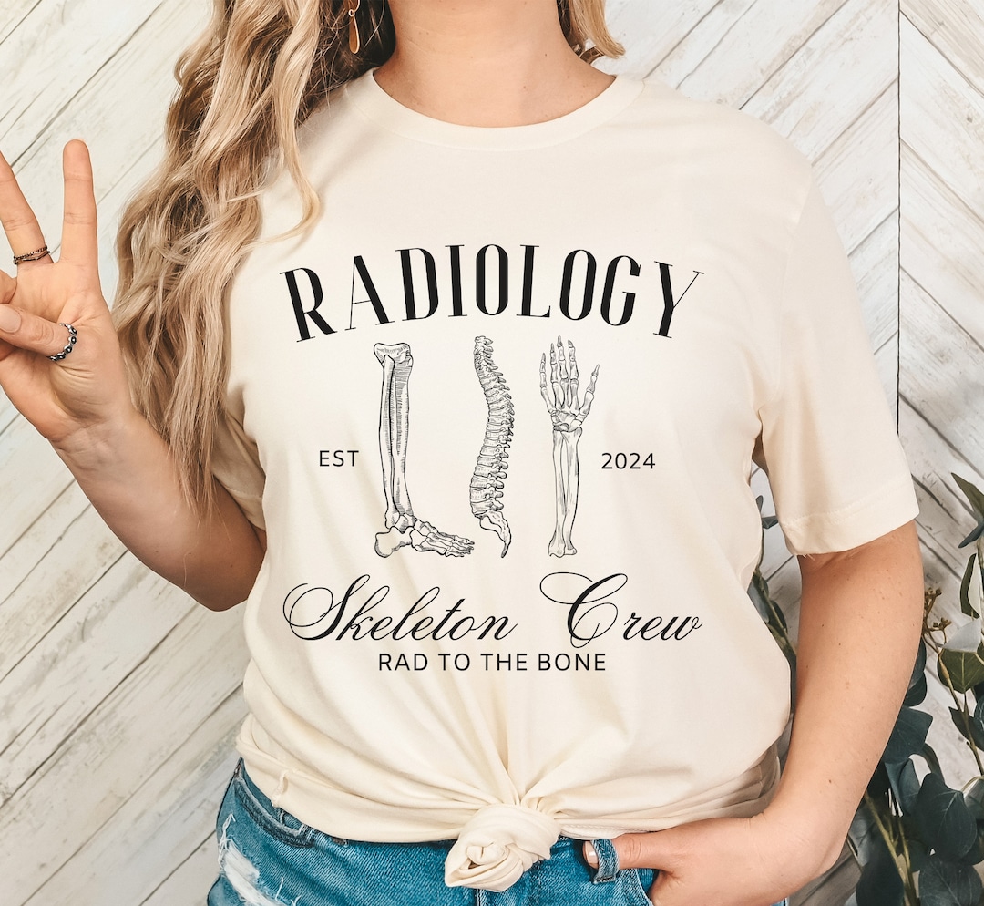 Radiology Shirt, Xray Tshirt, Rad Tech Skeleton T-shirt, Radiology ...