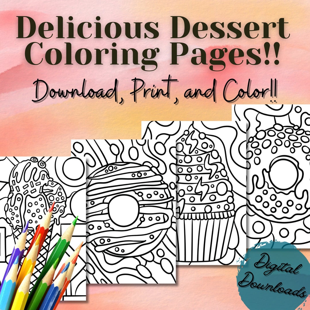 Fun Dessert Coloring Pages - Coloring for Self-care - Adult Coloring ...