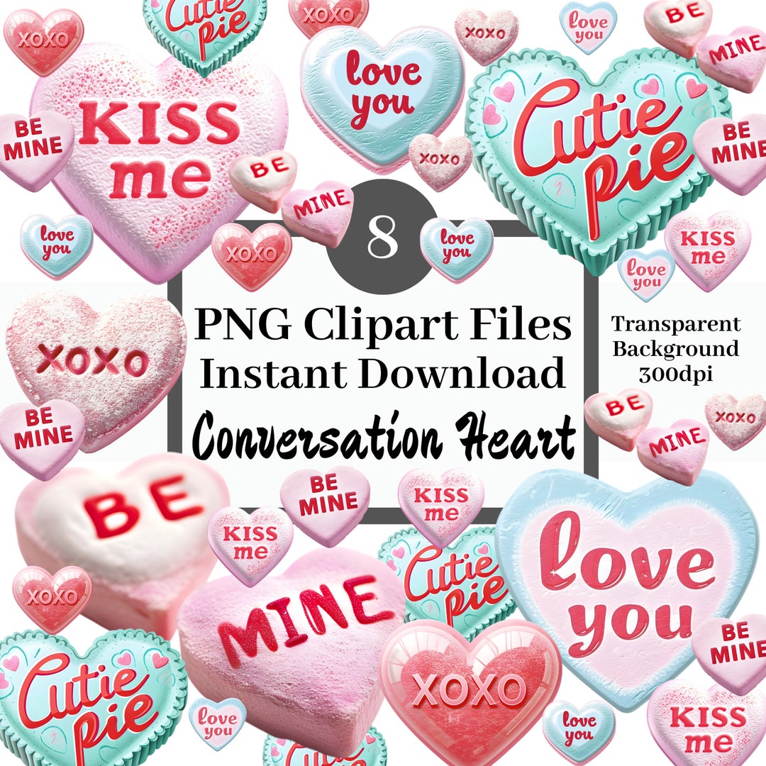 Conversation Heart Clipart Bundle Set of 8 Clipart Files, Candy Hearts ...