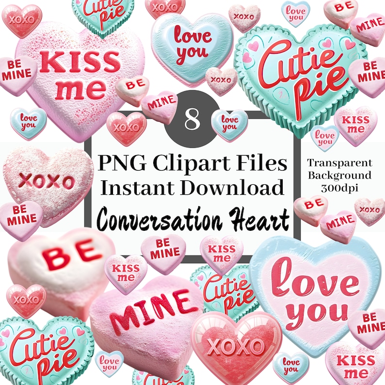 Conversation Heart Clipart Bundle Set of 8 Clipart Files, Candy Hearts ...
