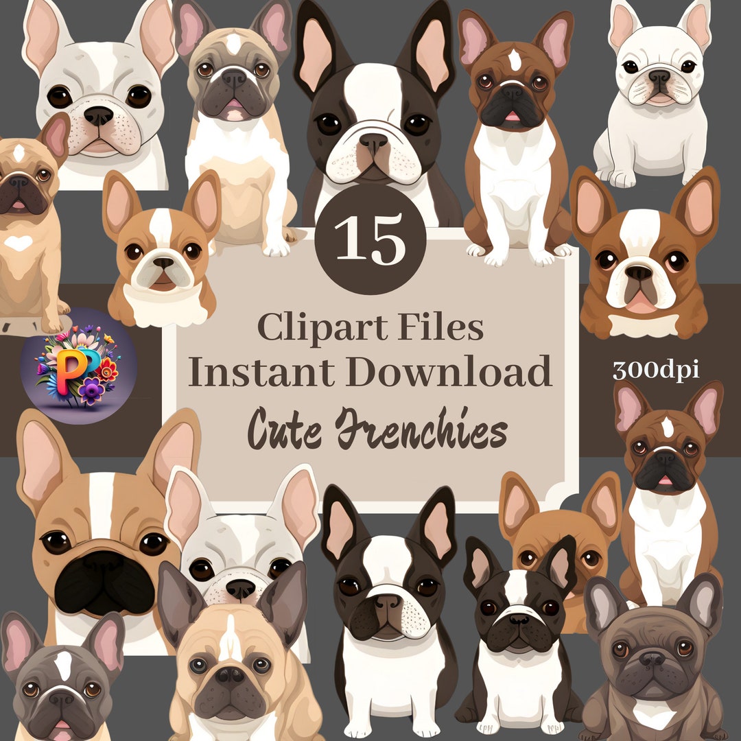Cute Frenchies Clipart Bundle Set of 15 Clipart Files, French Bulldog ...