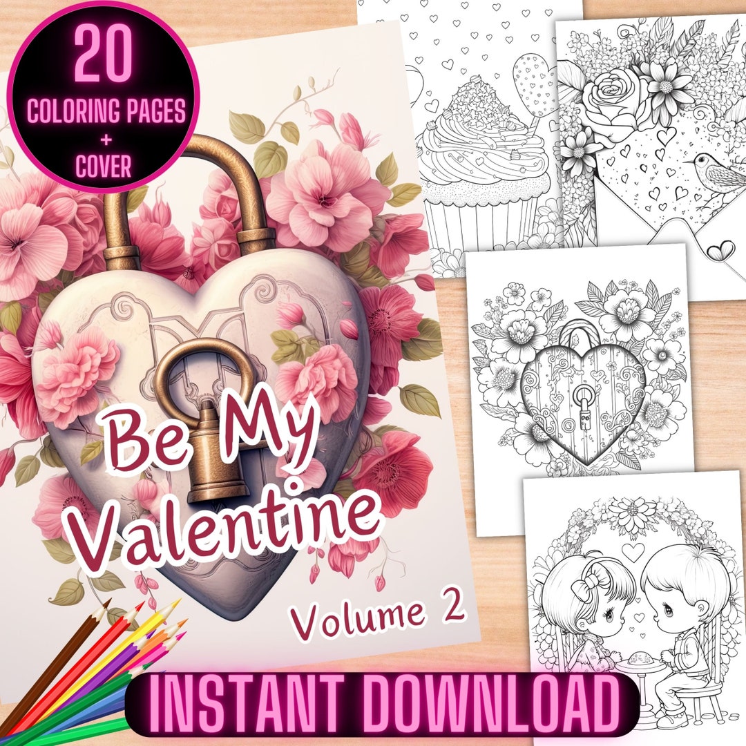 Be My Valentine Coloring Pages, Cute Valentine Coloring Book for Girls ...