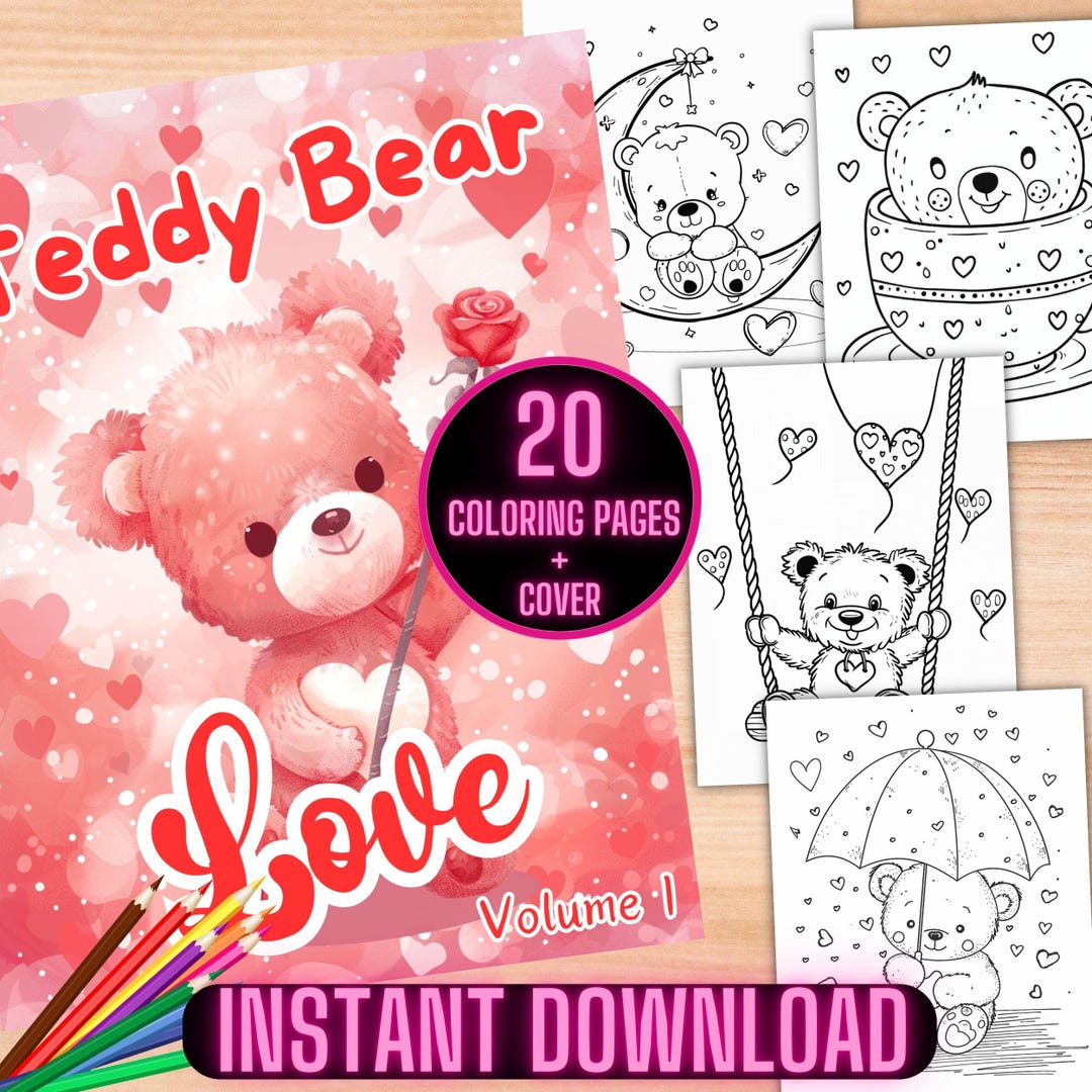 Valentines Day Coloring Book, Teddy Bear Love Coloring Pages, Kids ...