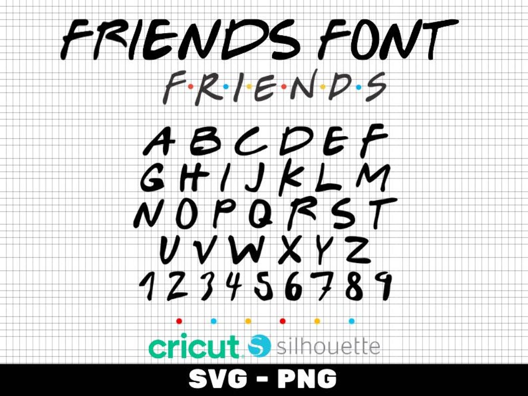 Friends Font, Svg, Png - Etsy
