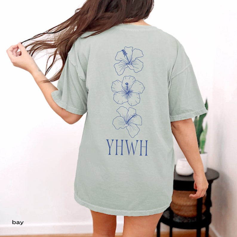 Yahweh Shirt YHWH Shirt Yahweh Names of God Hibiscus Shirt Comfort ...