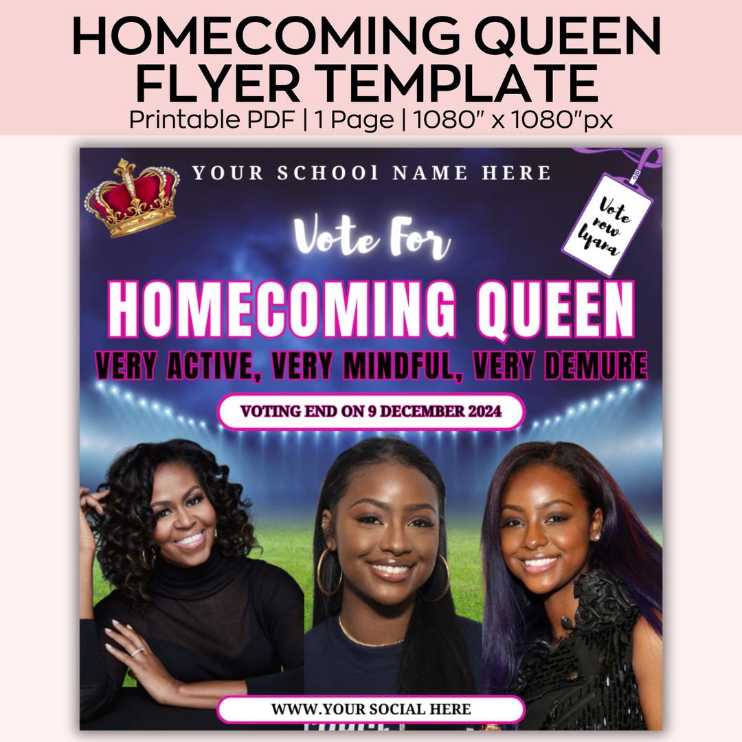 Homecoming Flyer, DIY Flyer Template Design, Homecoming Queen Flyer ...