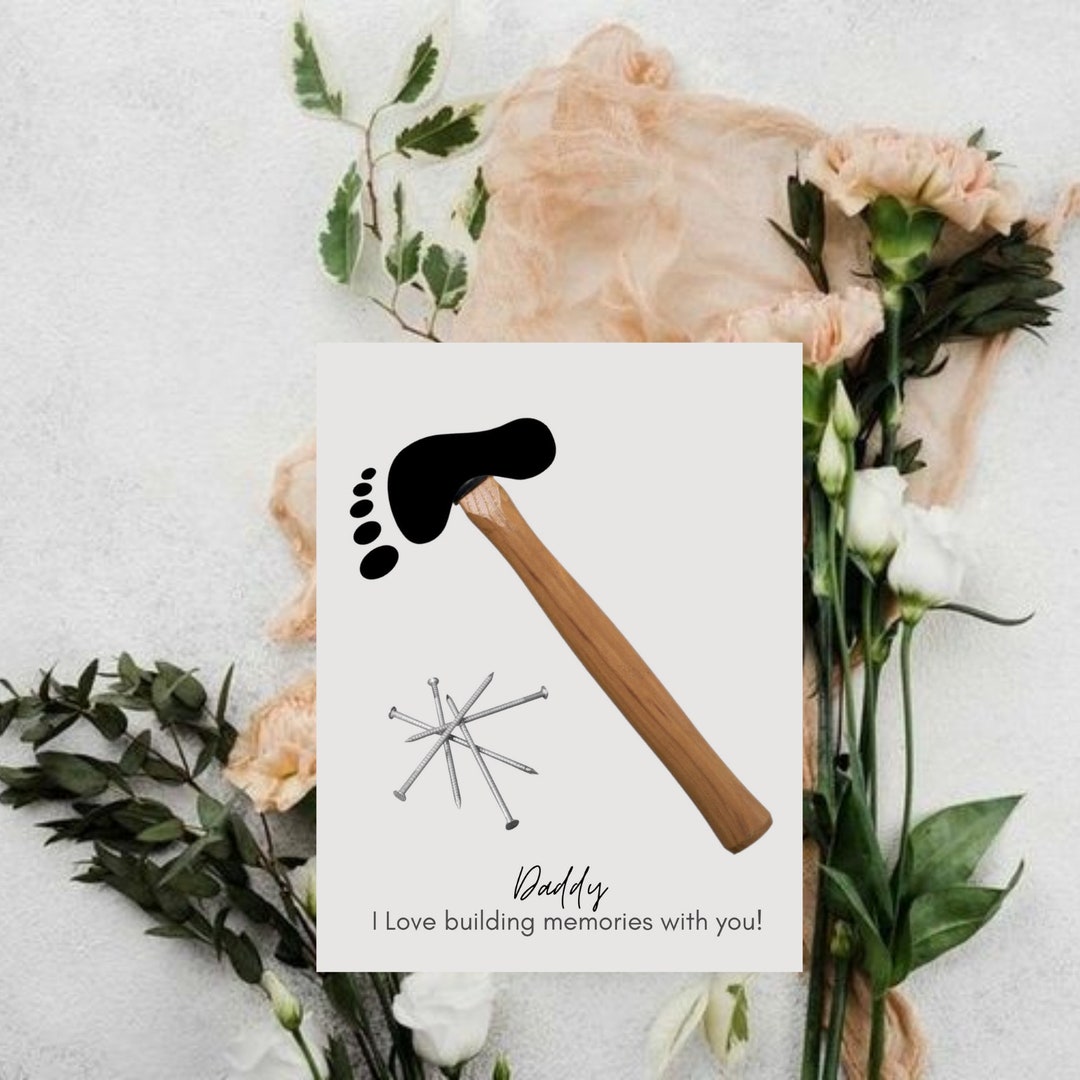 Daddy I Love Building Memories With You, Printable Footprints, DIY ...