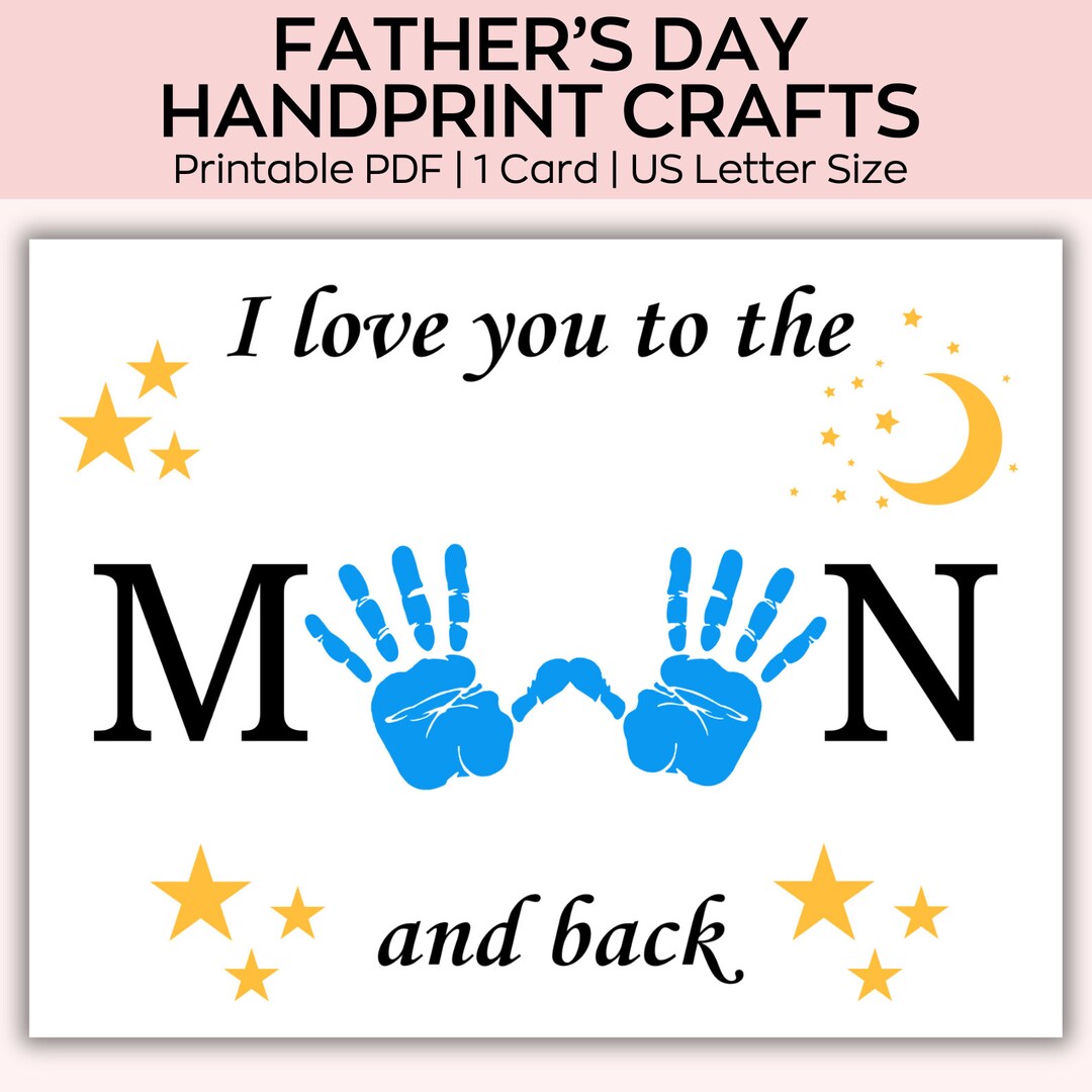 Father's Day Handprint Craft, Handprint Art Printable, I Love You to ...