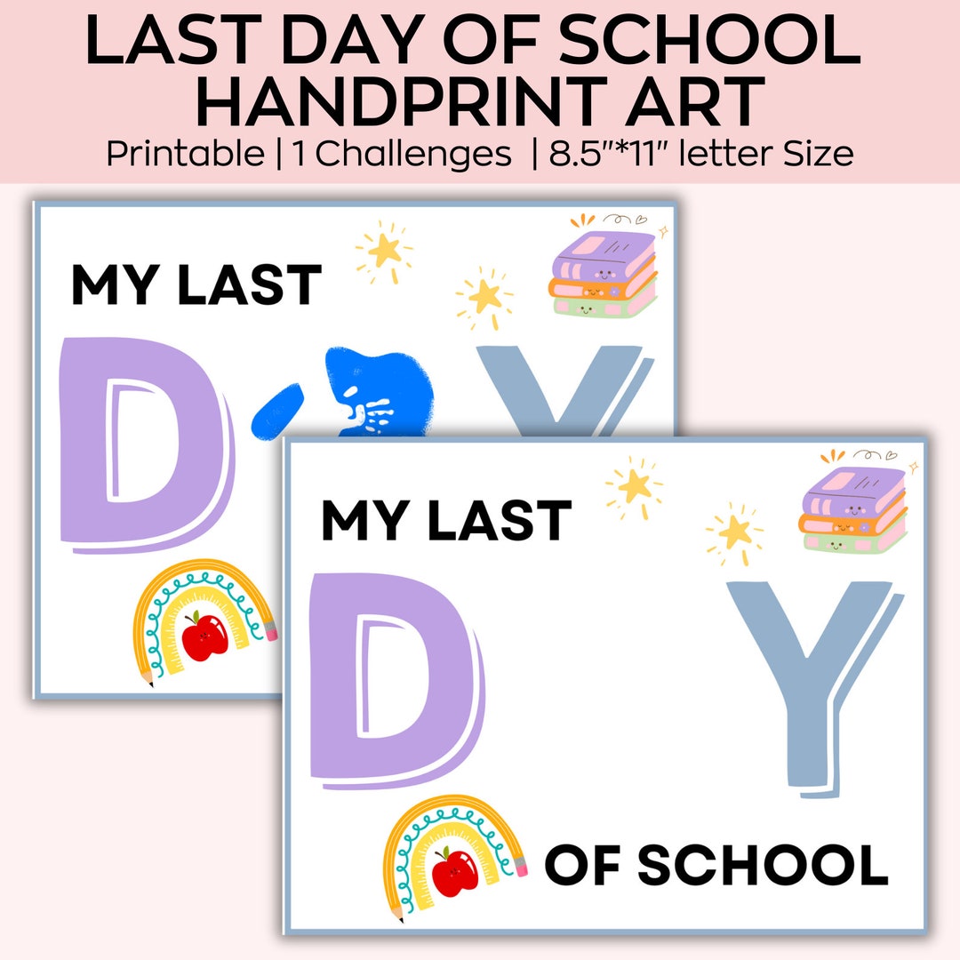 Last Day of School Handprint Craft, Editable Preschool Graduation ...