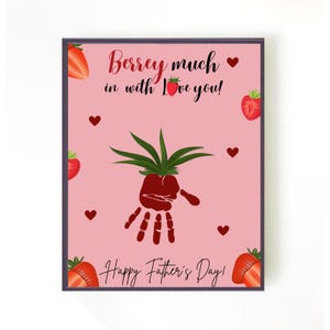 I Love You BERRY Much Handprint Art, Preschool Father's Day Craft for ...