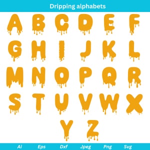 Dripping Alphabet Svg, Dripping Font SVG, Dripping Svg, Dripping ...