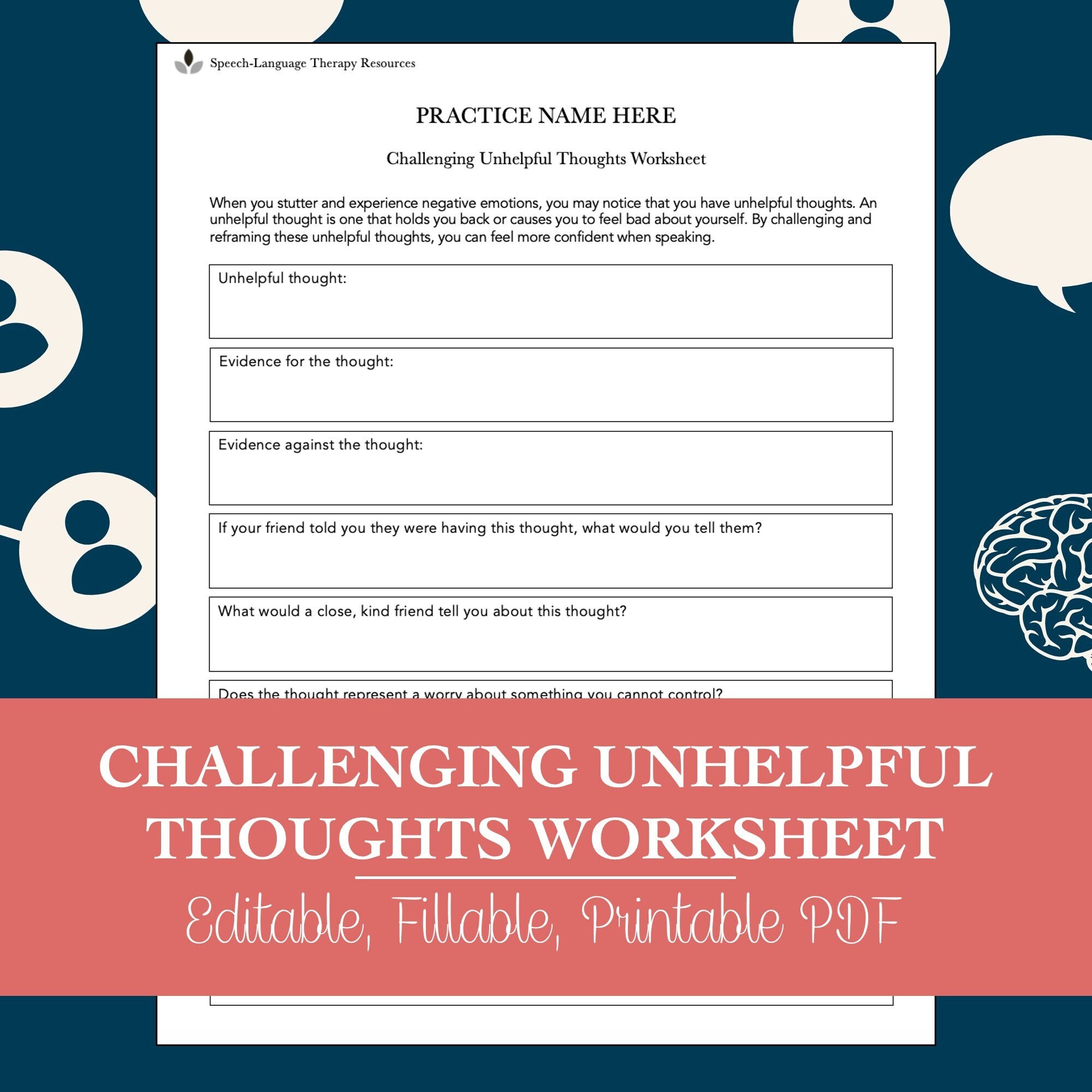 Challenging Unhelpful Thoughts Worksheet for Speech Therapy (editable ...