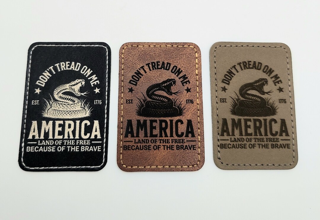 Dont Tread on Me - 1776 America - Laser Engraved Faux Leather Iron on Patches 2"x3" COLORS ...