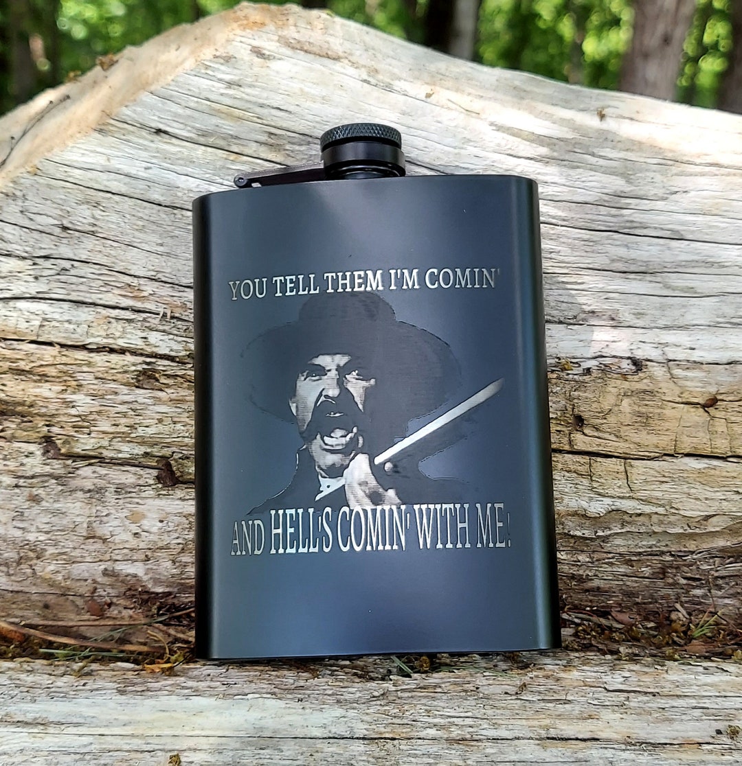 Tombstone Wyatt Earp Hell's Comin' With Me Black Stainless Hip Flask 8 ...