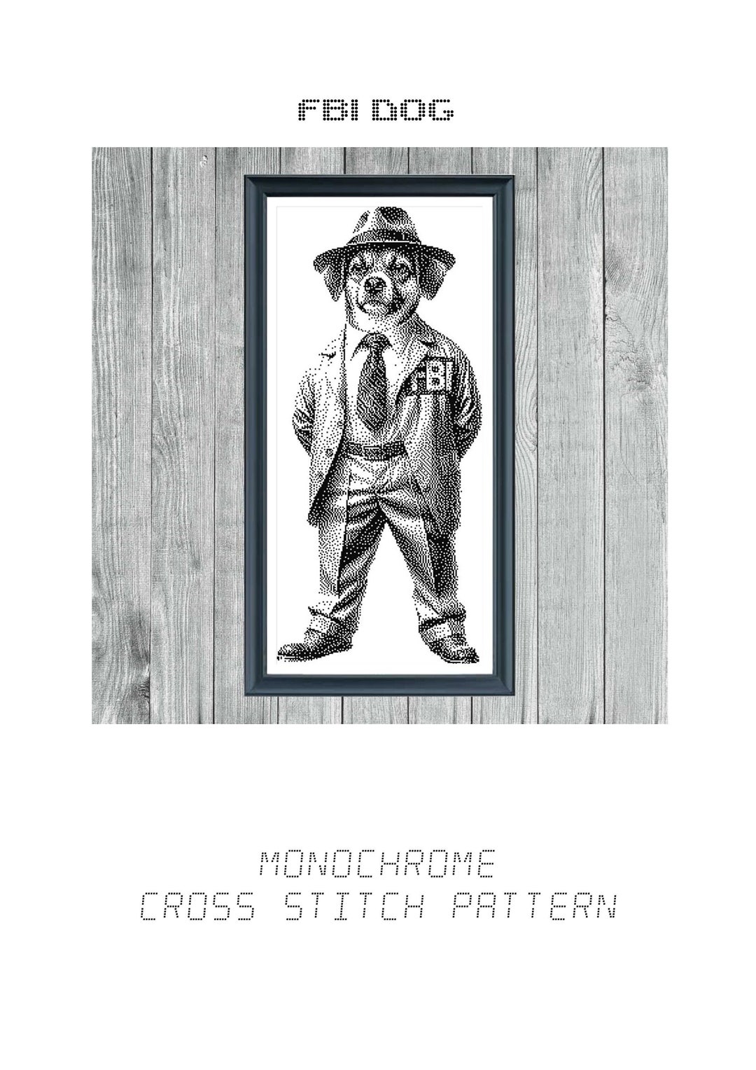 FBI Dog - Digital Monochrome Cross Stitch - PDF - Instant Download ...