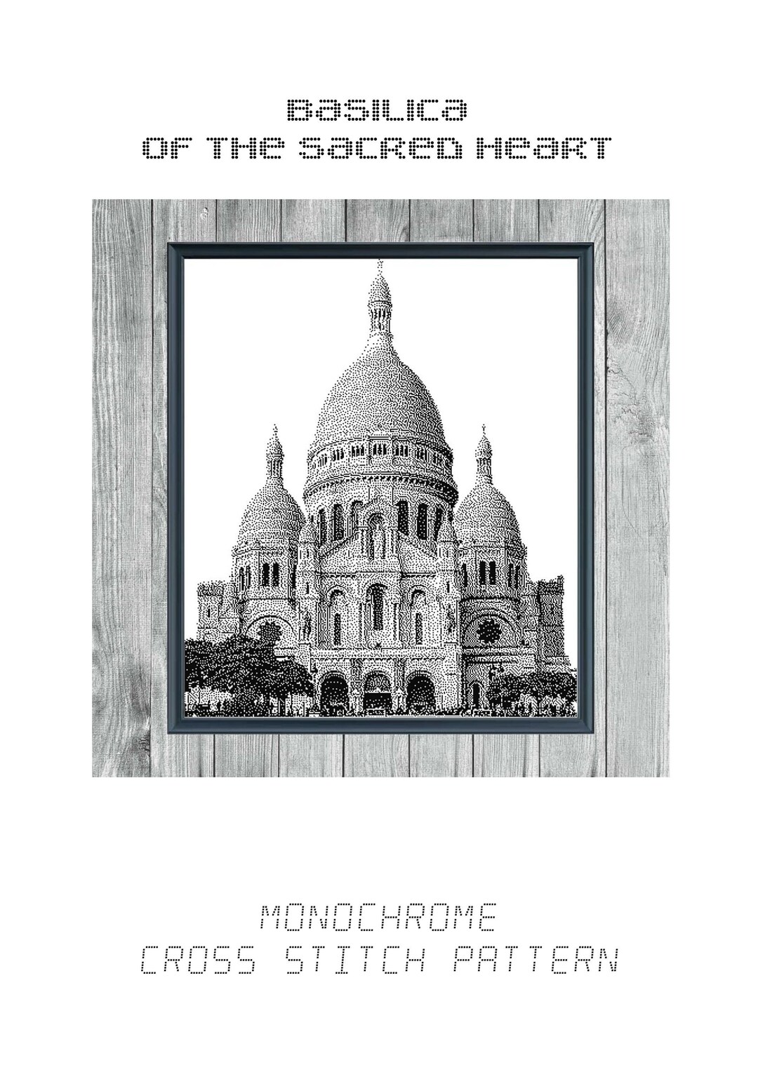 Basilica of the Sacred Heart - Digital Black and White Cross Stitch ...