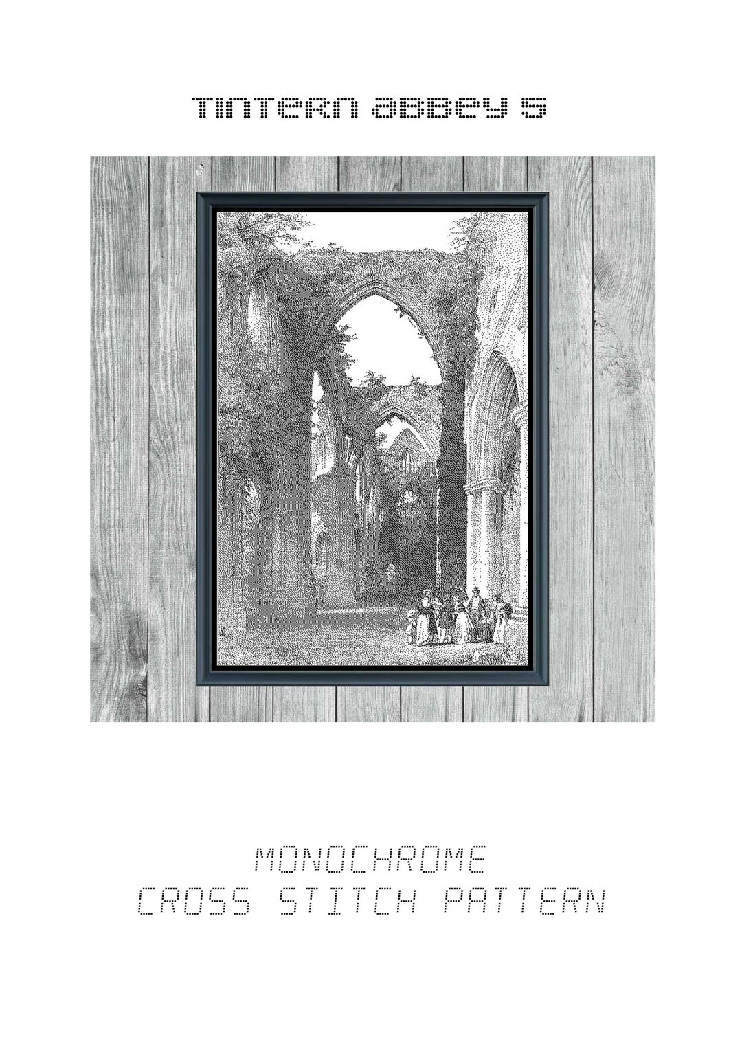 Tintern Abbey 5 - Monochrome Cross Stitch PDF Pattern - Pattern Keeper ...