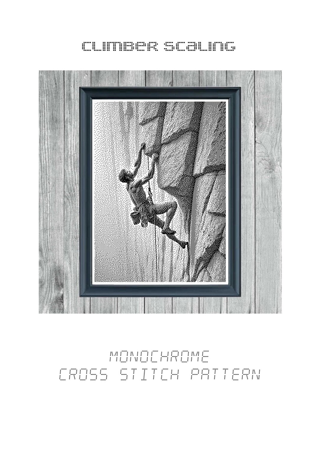 Climber Scaling - Digital Monochrome Cross-stitch – Simple Single Color ...