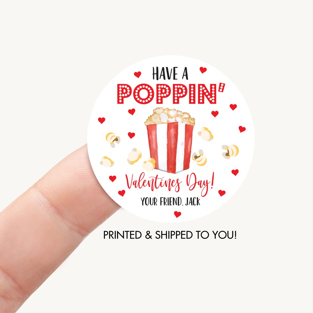 Popcorn Valentine Sticker 2", Classroom Valentine Label, Have a Poppin ...