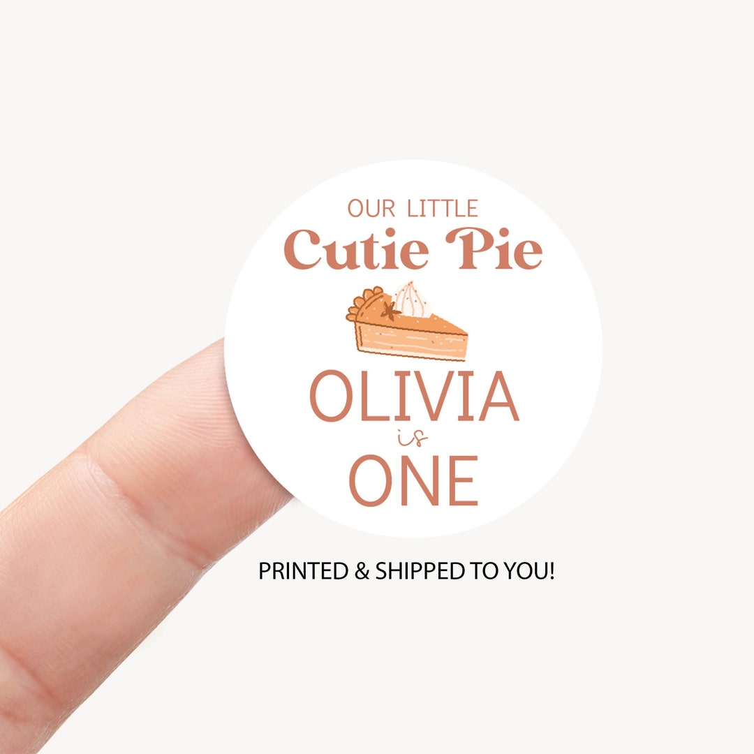 Cutie Pie Birthday Thank You Favor Sticker 2" Circle, Sweet as Pie ...