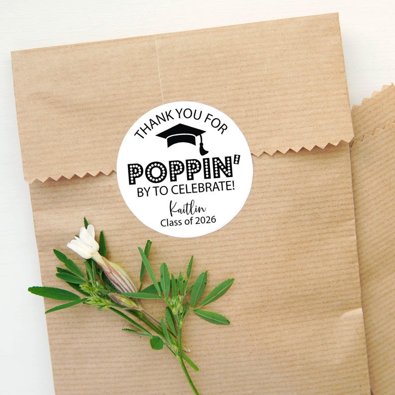 Graduation Popcorn Favor Sticker, Thank You for Poppin' by Graduation ...