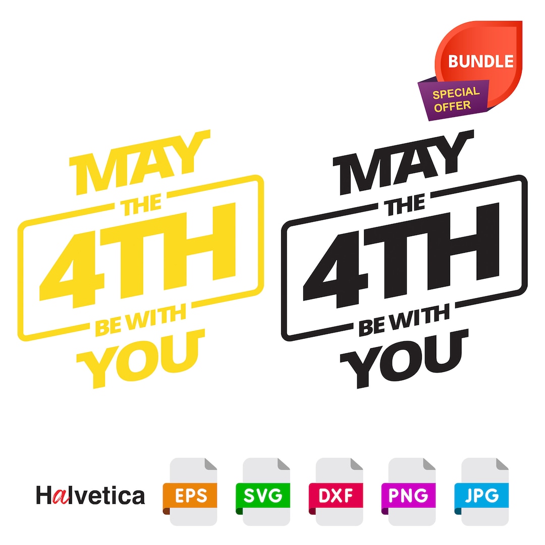 May the 4th Be With You / Star Wars Day Design / Instant Download ...