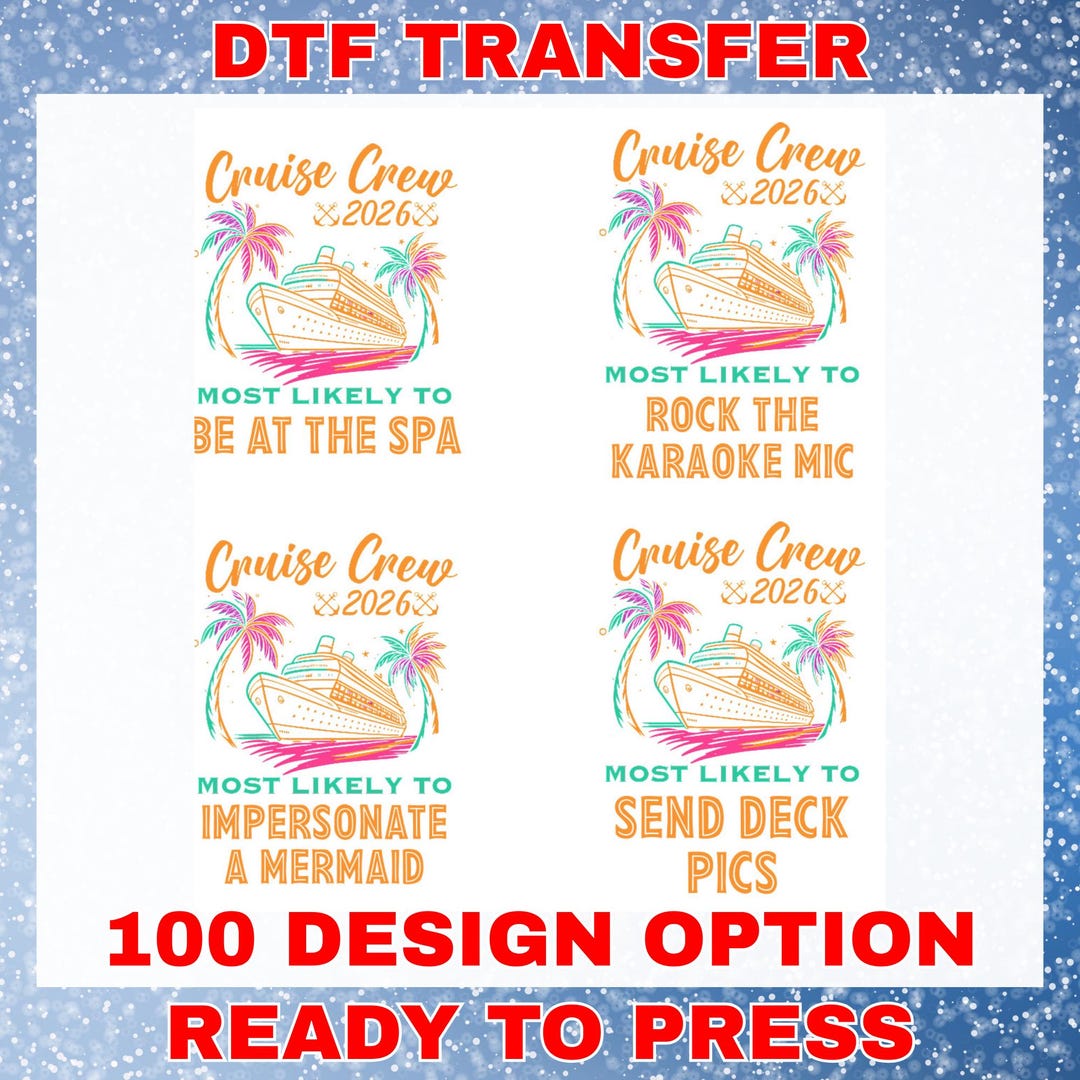 Cruise Crew 2026 Most Likely to DTF Transfer, Funny Cruise Trip Iron on ...