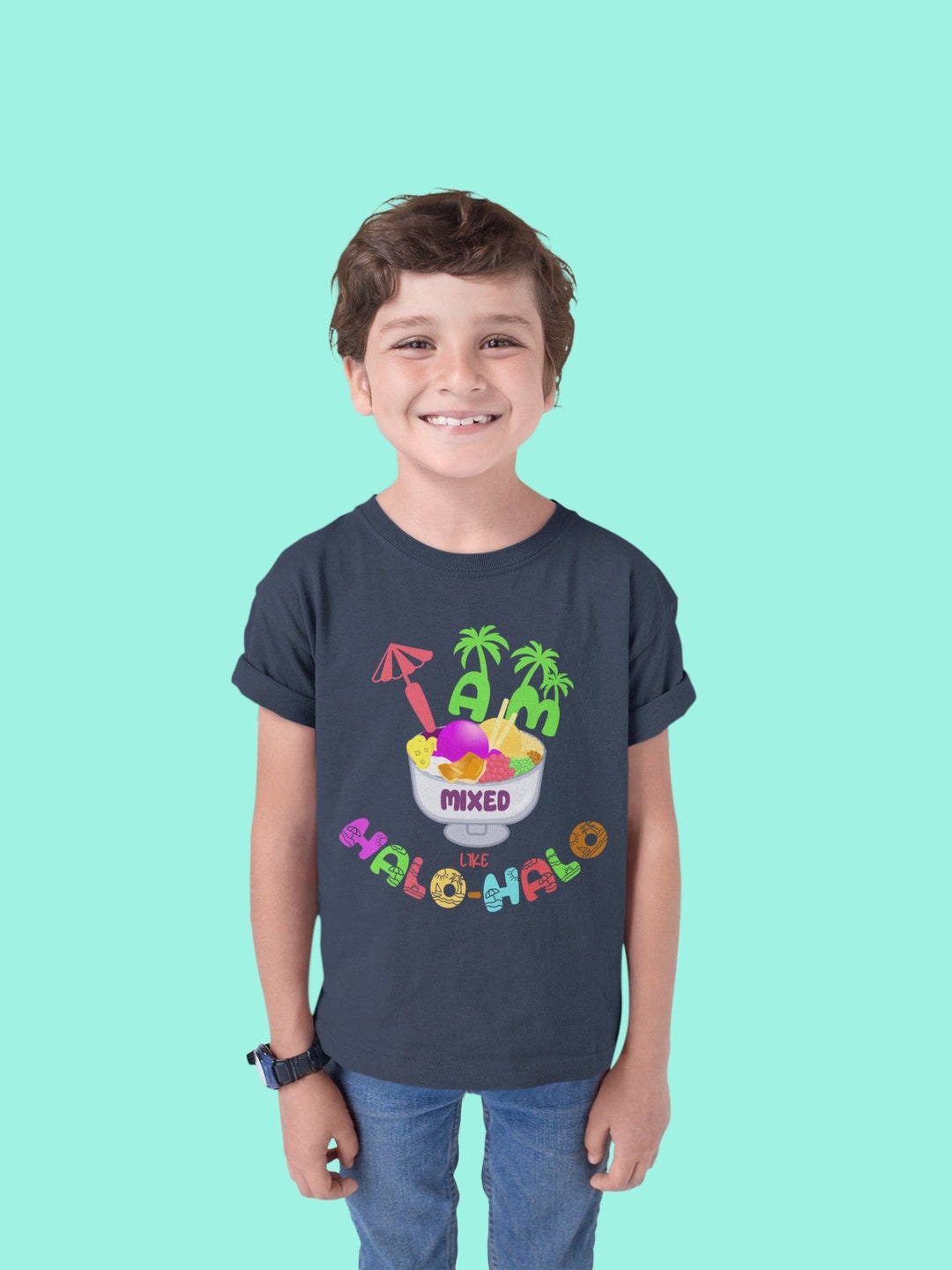 I Am Mixed Like Halo-halo, Filipino Shirt, Filipino Baby, Pinay, Pinoy ...