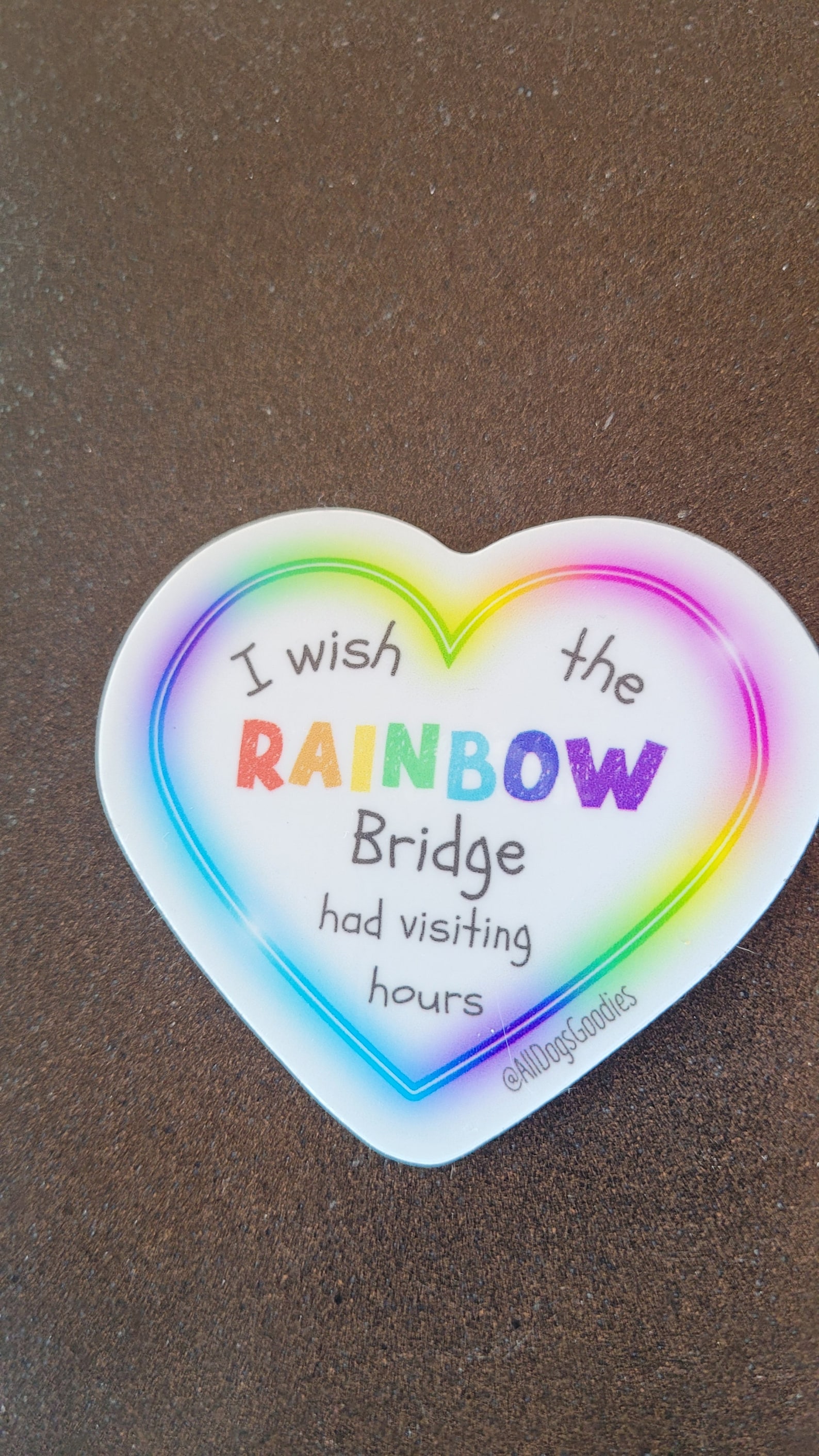 I Wish the Rainbow Bridge Had Visiting Hours 3" Sticker, Pet Memorial ...