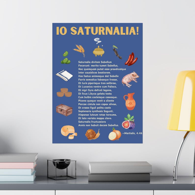 Roman Saturnalia Poster Featuring Martial's "saturnalia" Latin Epigram ...