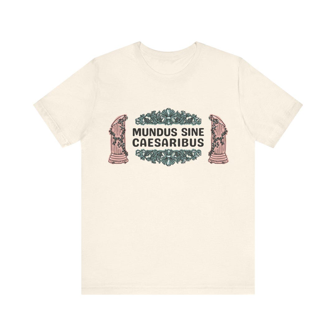 Mundus Sine Caesaribus T-shirt: Classical Roman Tee - Etsy