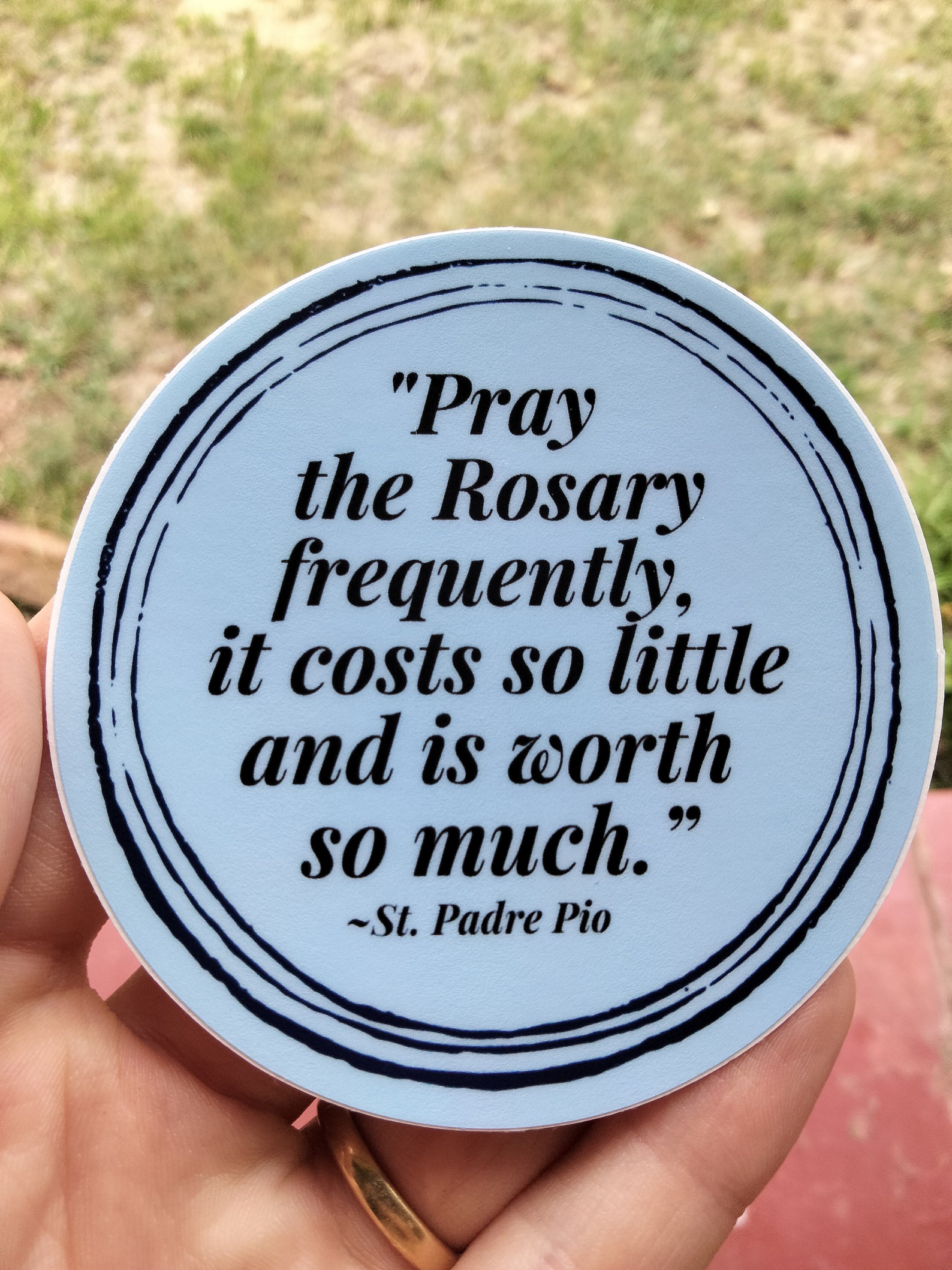 St. Padre Pio Quote Sticker: Pray the Rosary, Catholic Gift - Etsy