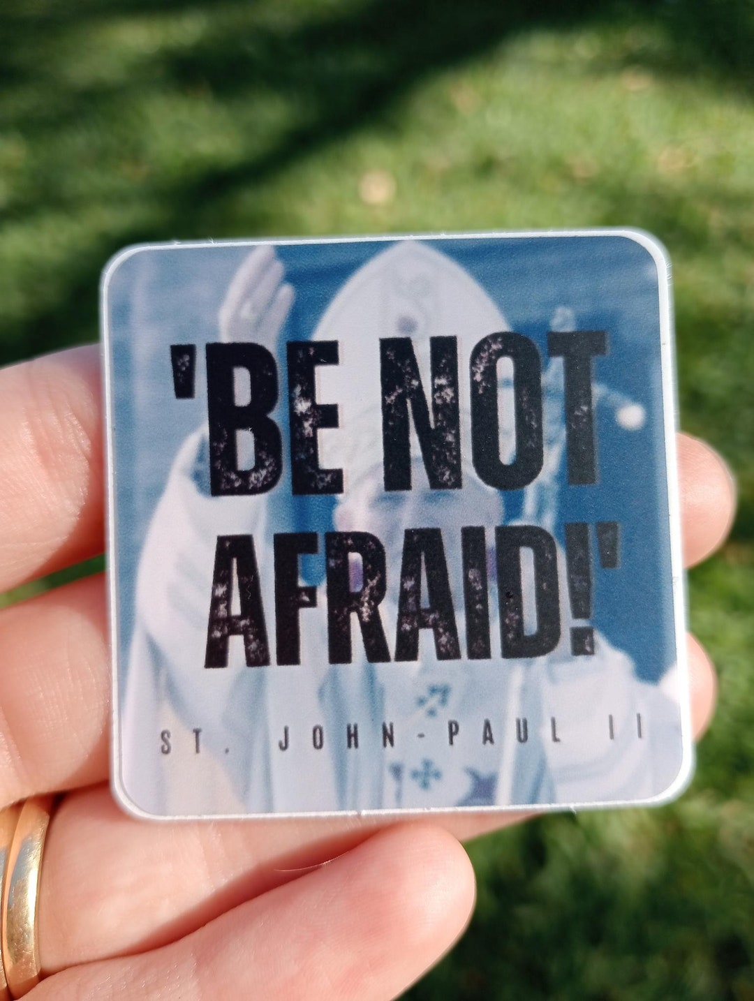 St John-paul II 'be Not Afraid' Catholic Vinyl Sticker - Etsy