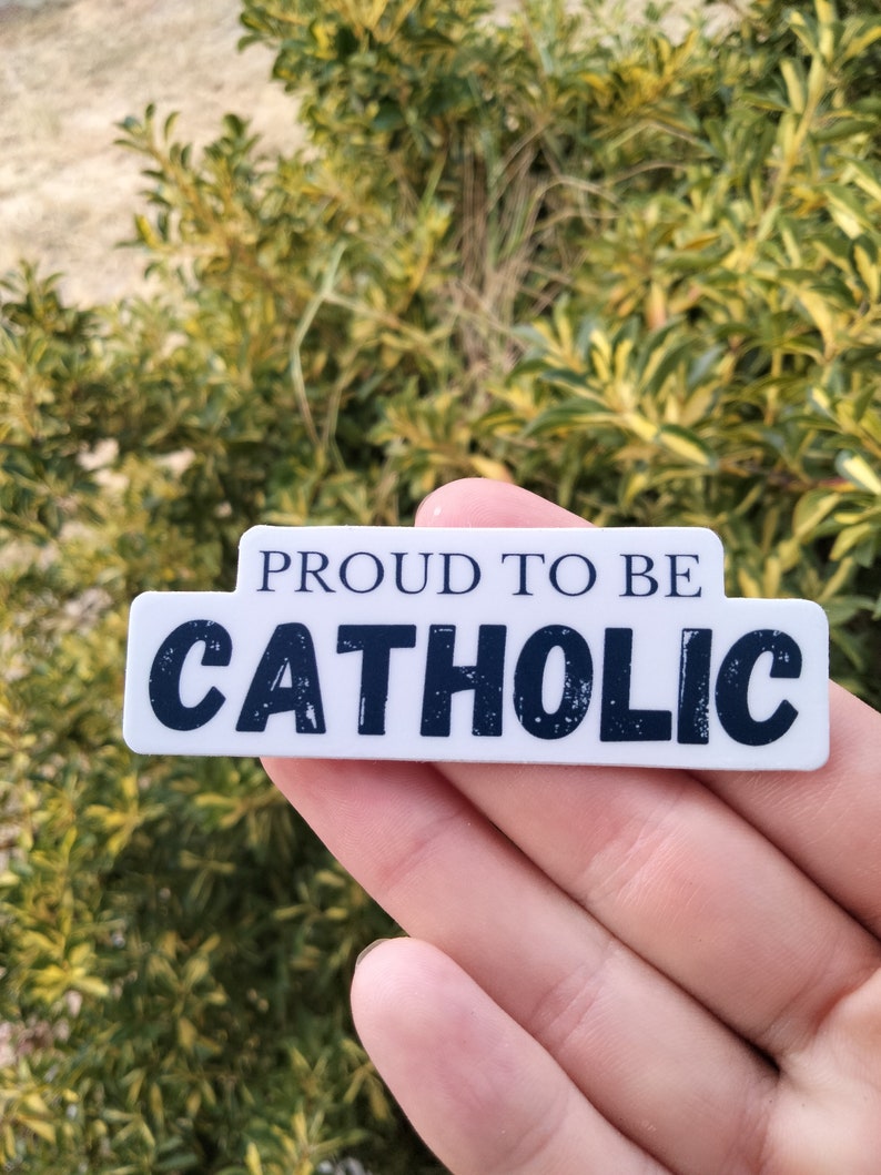 Proud to Be Catholic Sticker | Catholic Sticker | Laptop and Phone ...