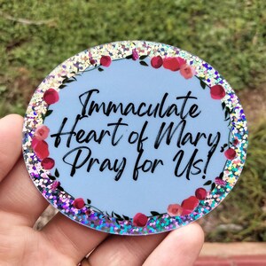 Immaculate Heart of Mary Glitter Sticker Pray More Inspirational ...