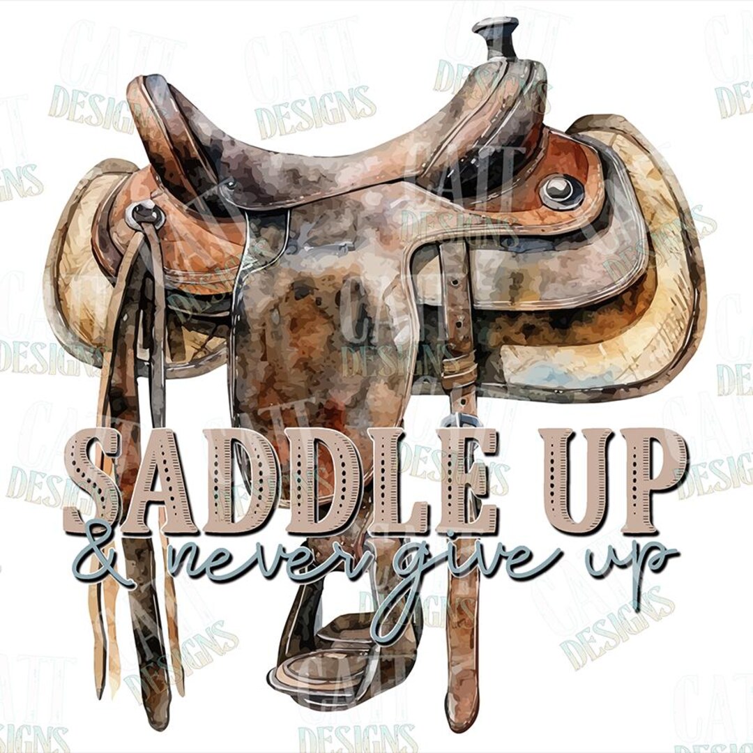 Saddle up Digital File Png - Etsy