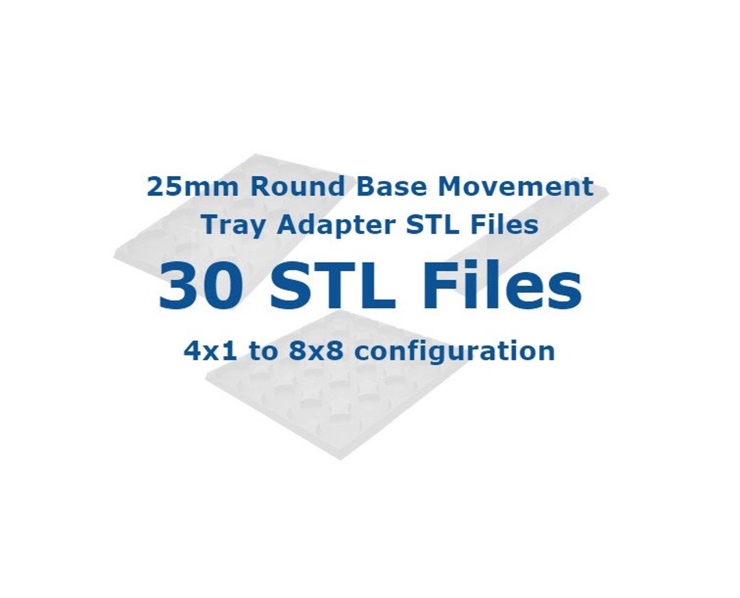 25mm Round Base Movement Tray Adapters: 3D Printable STL Files (30 ...